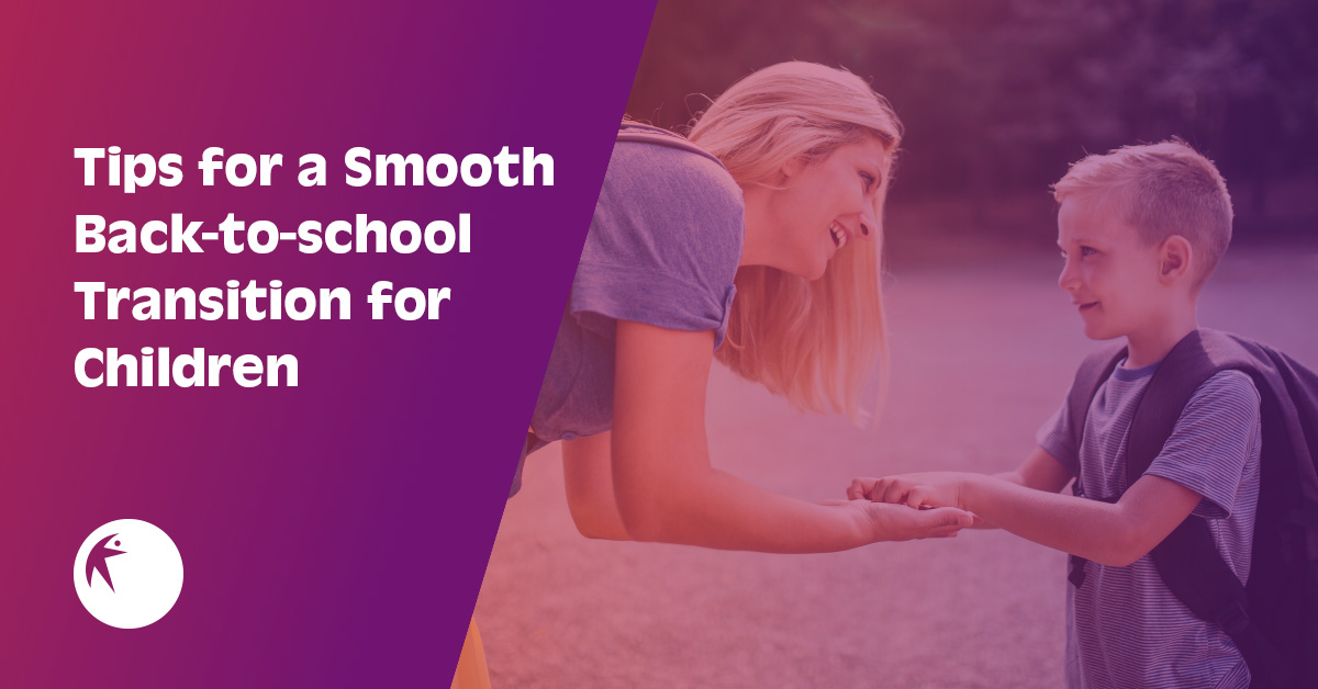 Tips for a Smooth Back-to-School Transition for Children - Kansas ...