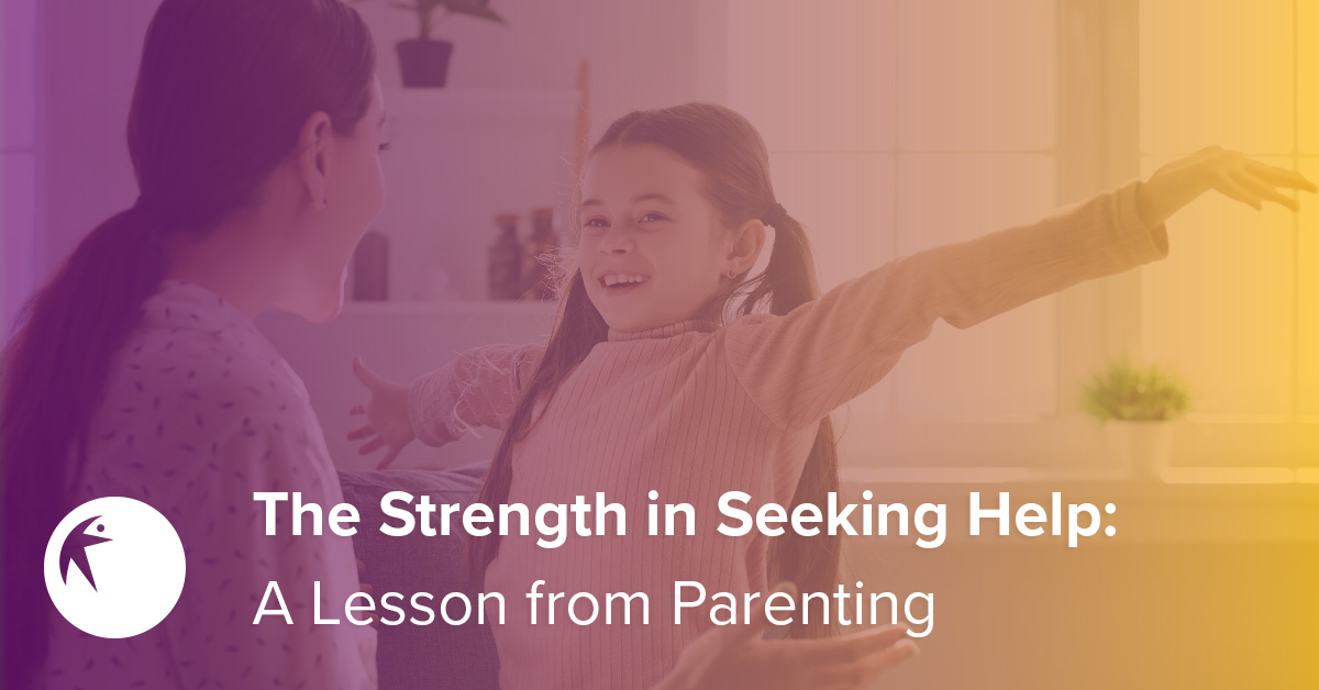 Don't be Afraid to Seek Help - Kansas Children’s Service League, Inc.